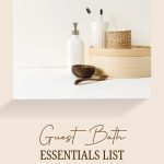 Guest Bathroom Essentials Checklist