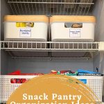 Snack Pantry Organization Ideas for the Entire Family