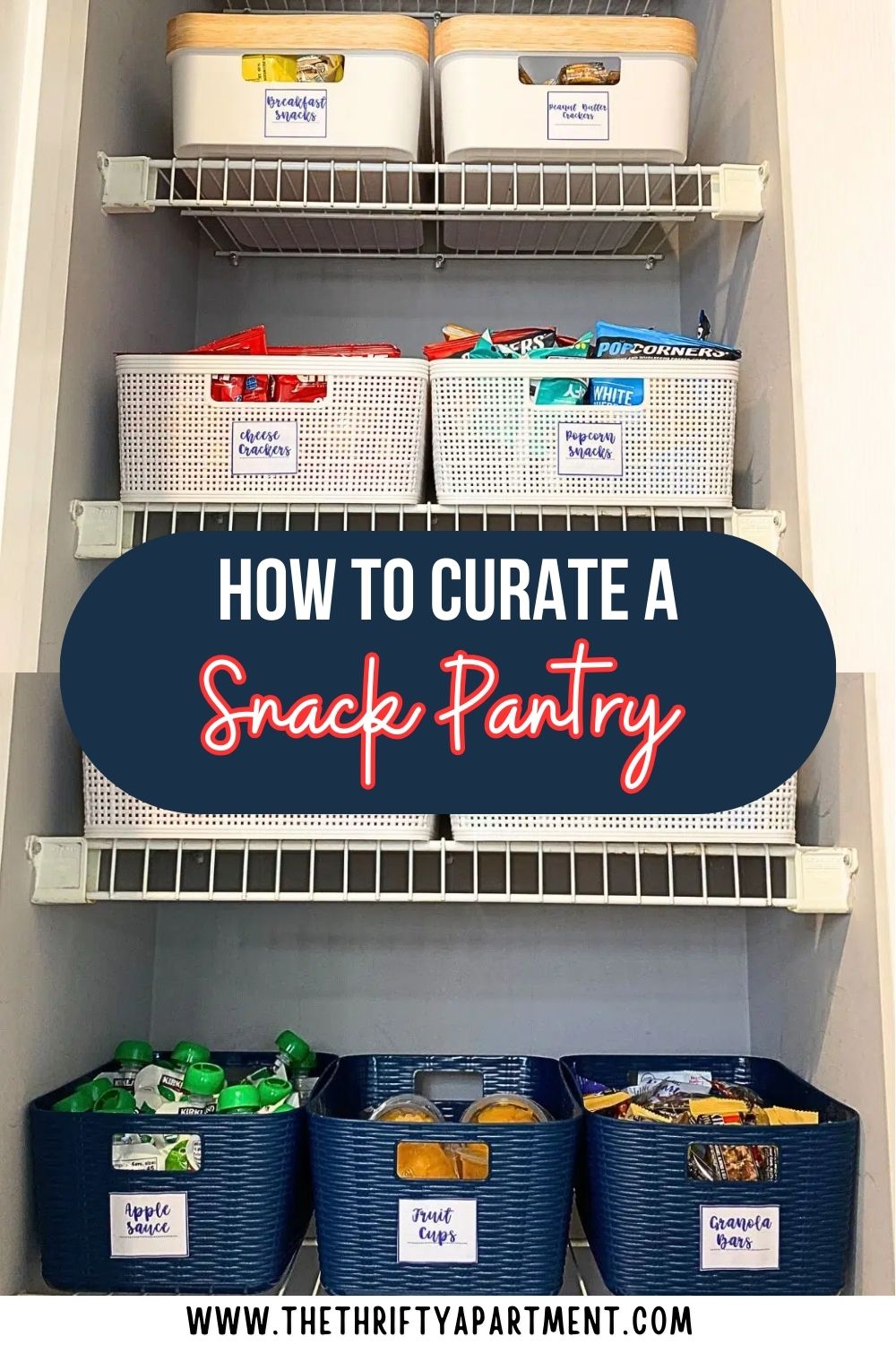 Snack Pantry Organization Ideas for the Entire Family