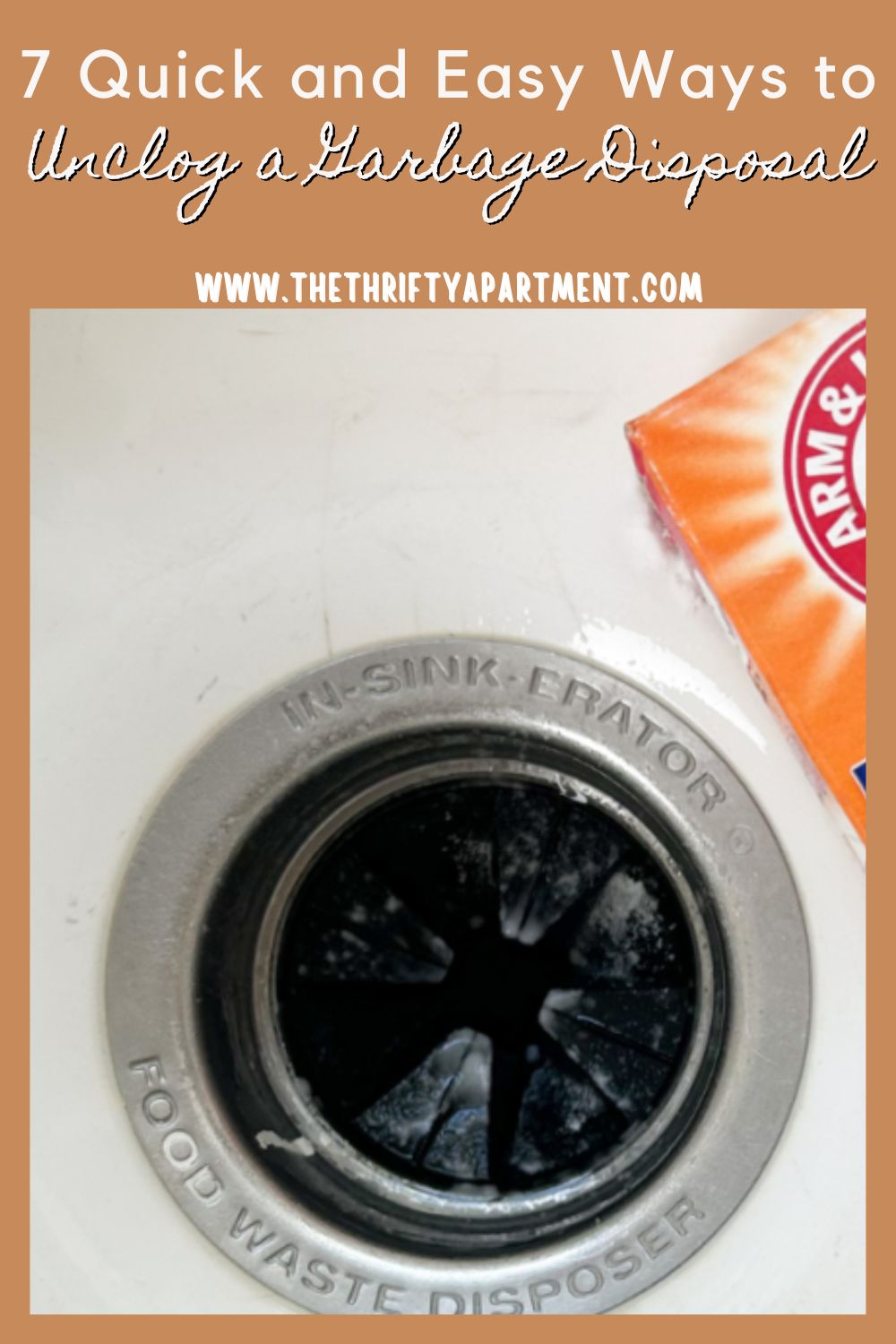 7 Quick and Easy Ways to Unclog a Garbage Disposal
