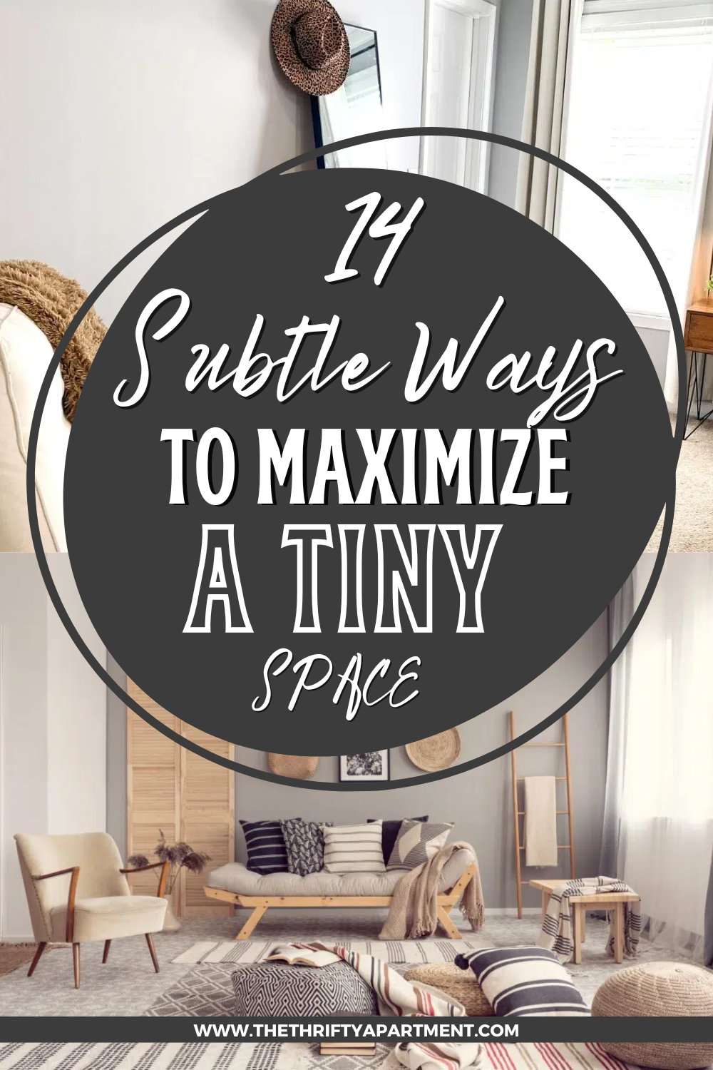 14 Subtle Ways to Maximize a Tiny Space