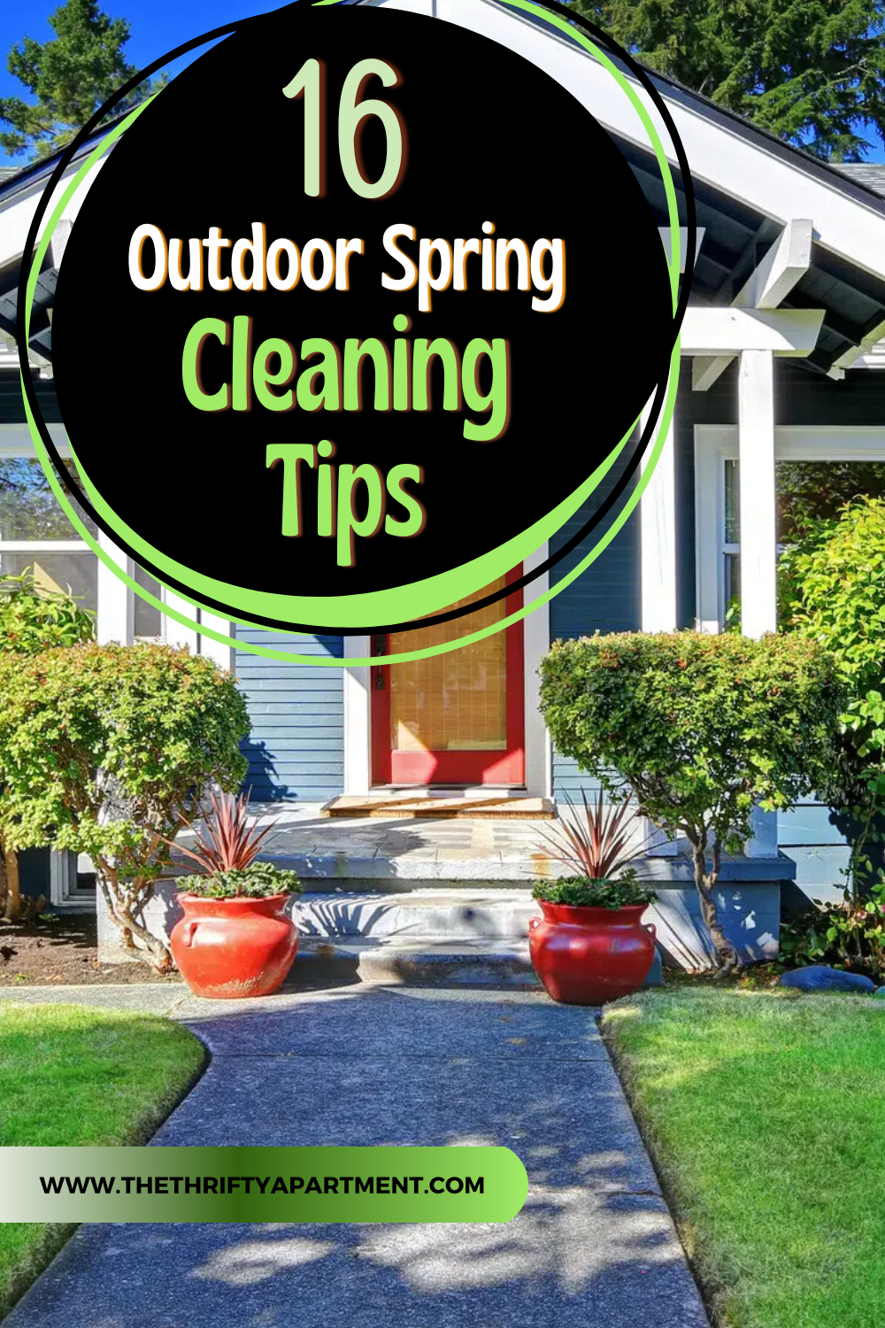 Get Your Outdoor Area Summer Ready with These 16 Spring Cleaning Tips