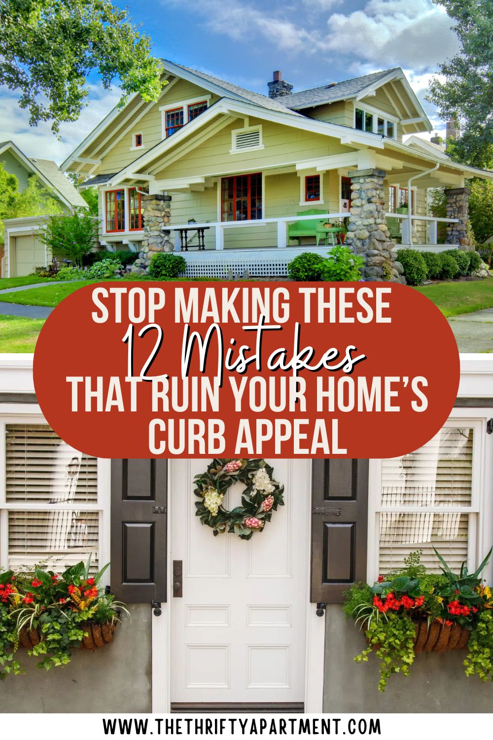 12 Common Mistakes That Hurt Your Home’s Curb Appeal