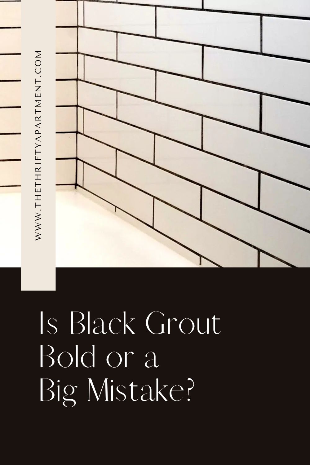 Pros and Cons of Using Black Grout with White Tiles