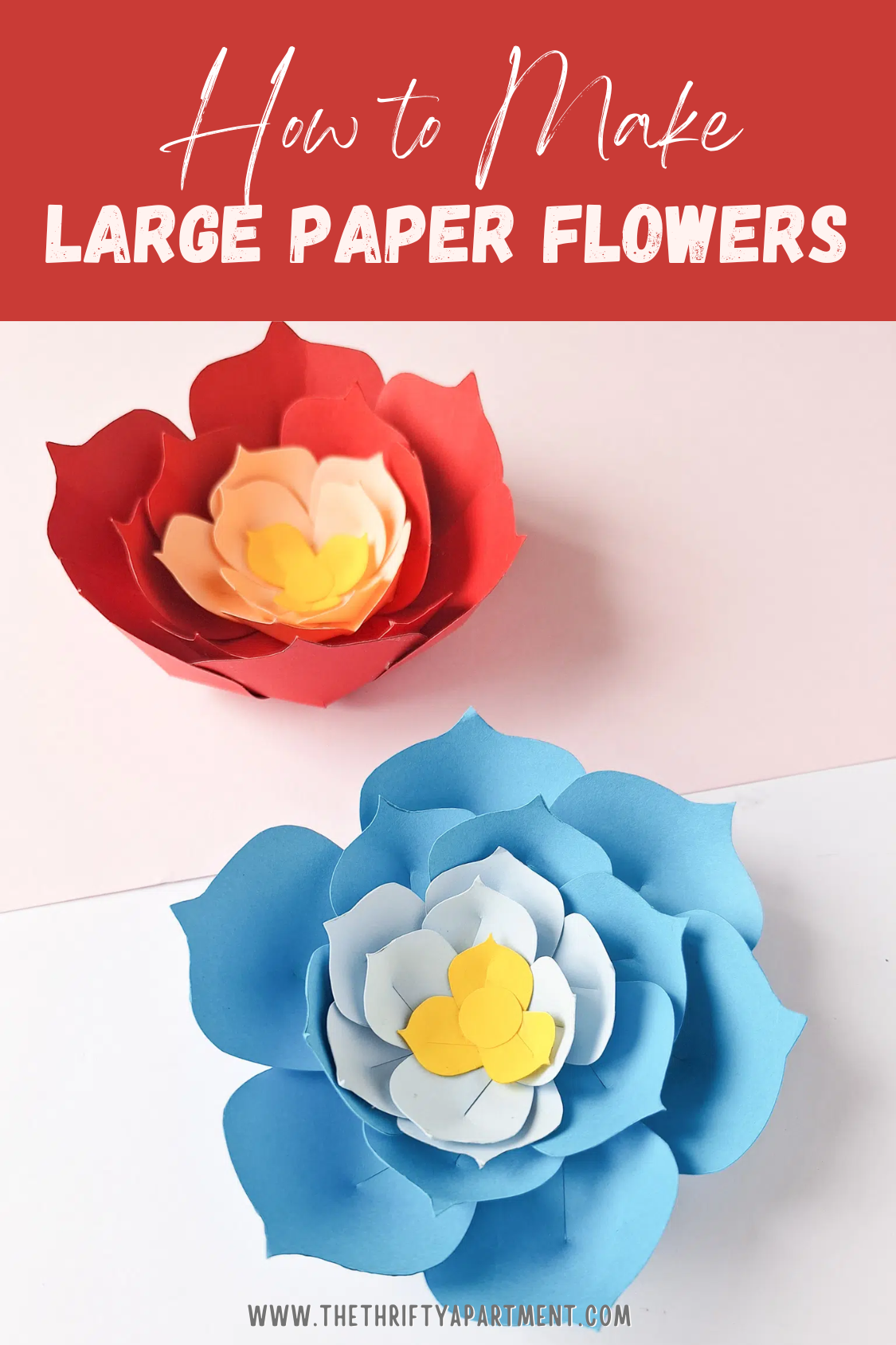 How to Make Large Paper Flowers